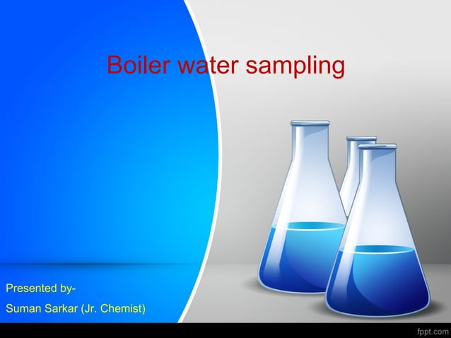 Boiler water sampling 21.08.16 | Chemistry | Science
