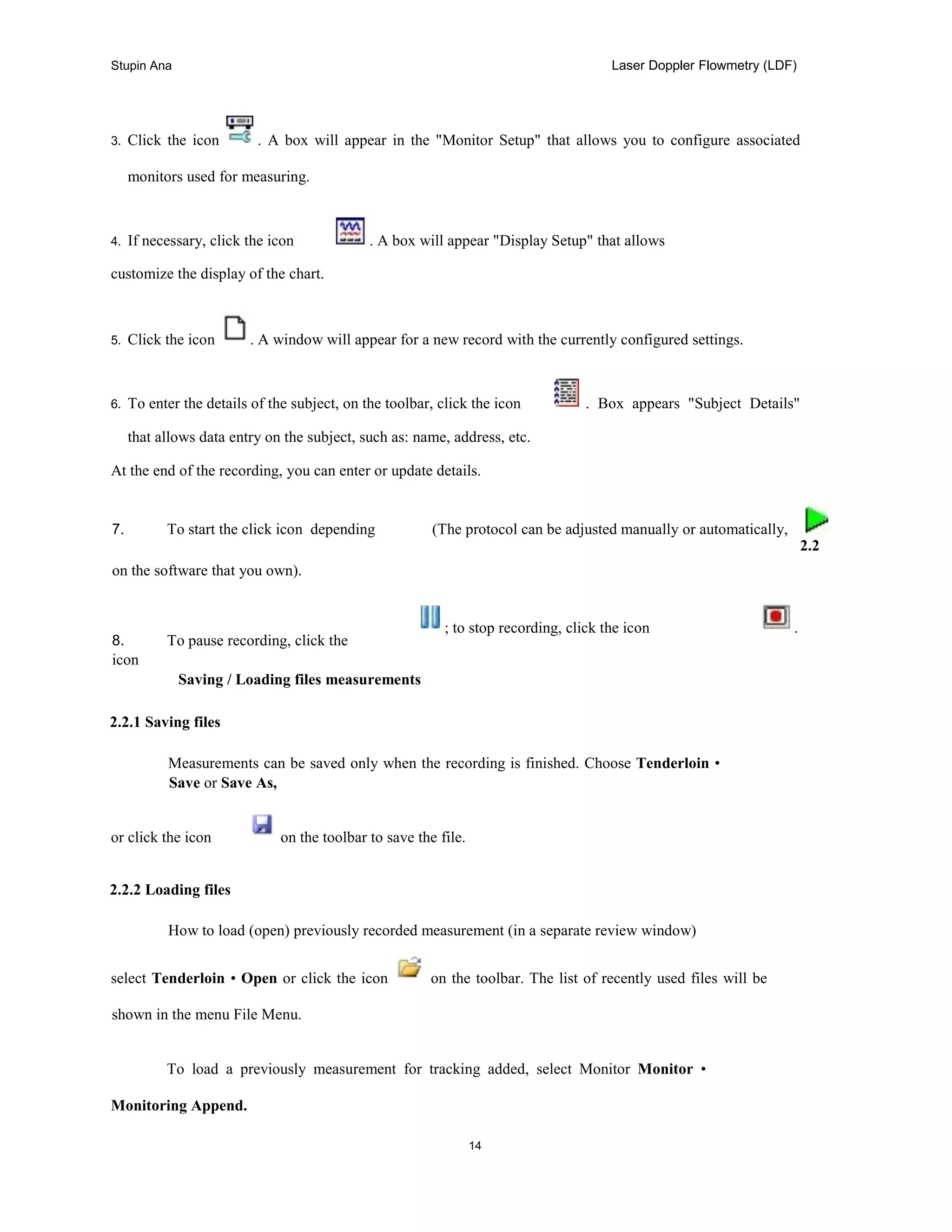 Notes for Measuring blood flow and reactivity of the blood vessels in ...