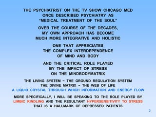 Martha Stark MD – 10 Dec 2016 – Limbic Kindling and Hypersensitivity to ...