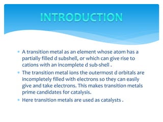 TRANSITION METAL CATALYSIS | PPTX