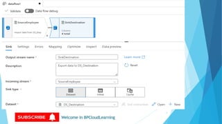 52- Source and Sink Data flow in Azure Data Factory.pptx