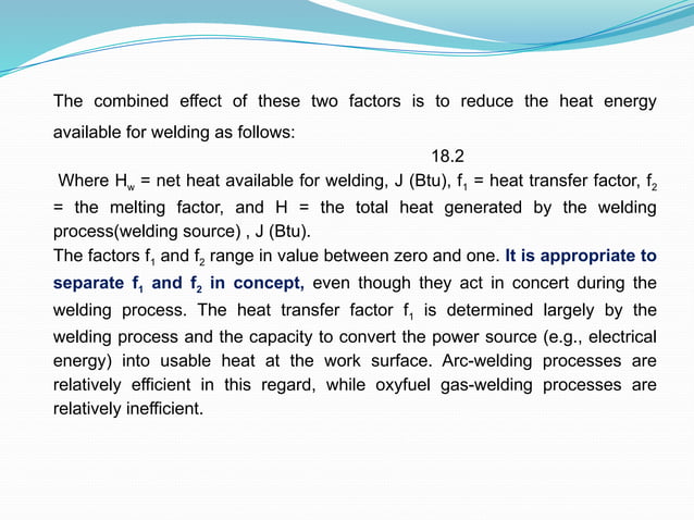 Heat balance in Fusion welding lecture notes | PPTX