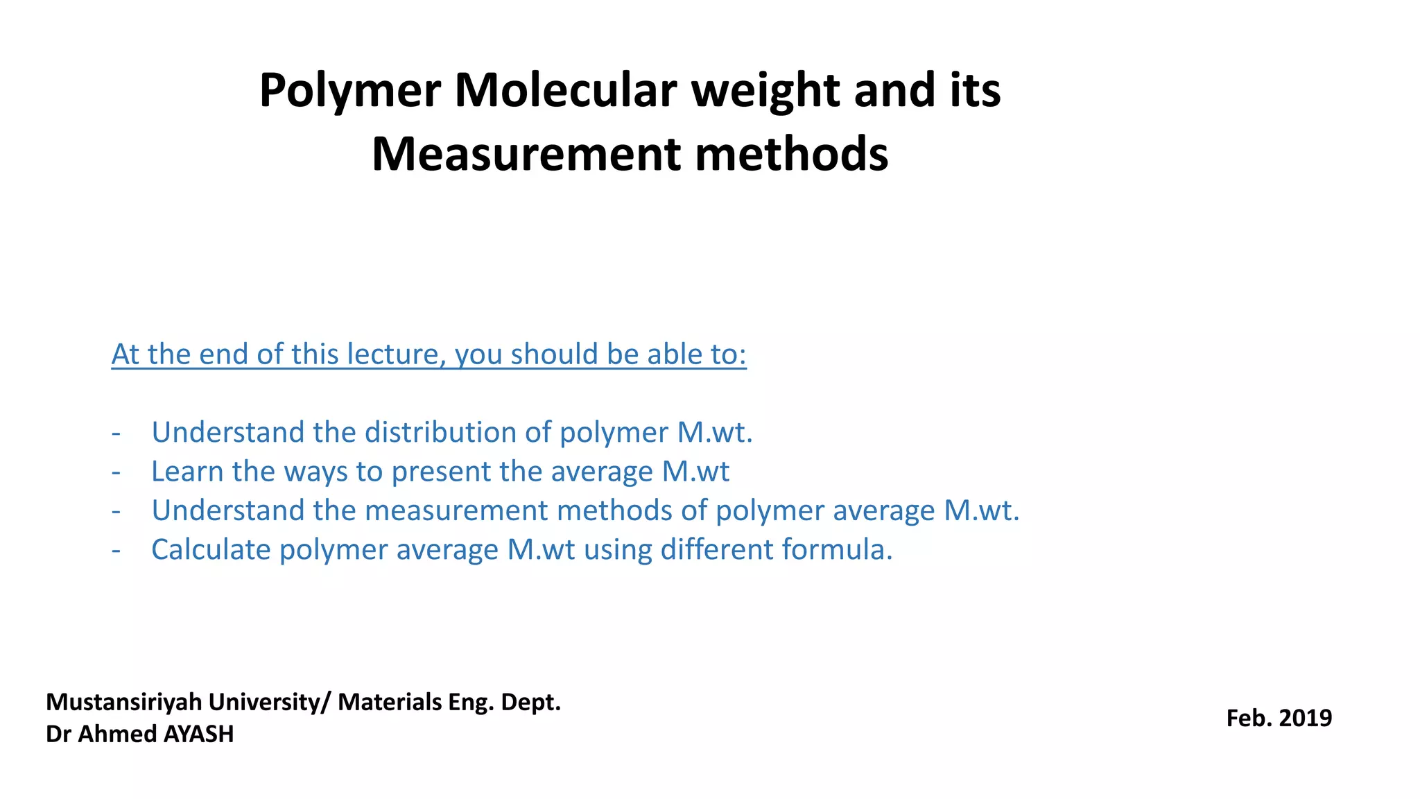Polymer molecular weight and it's measurement method.pptx | Chemistry ...