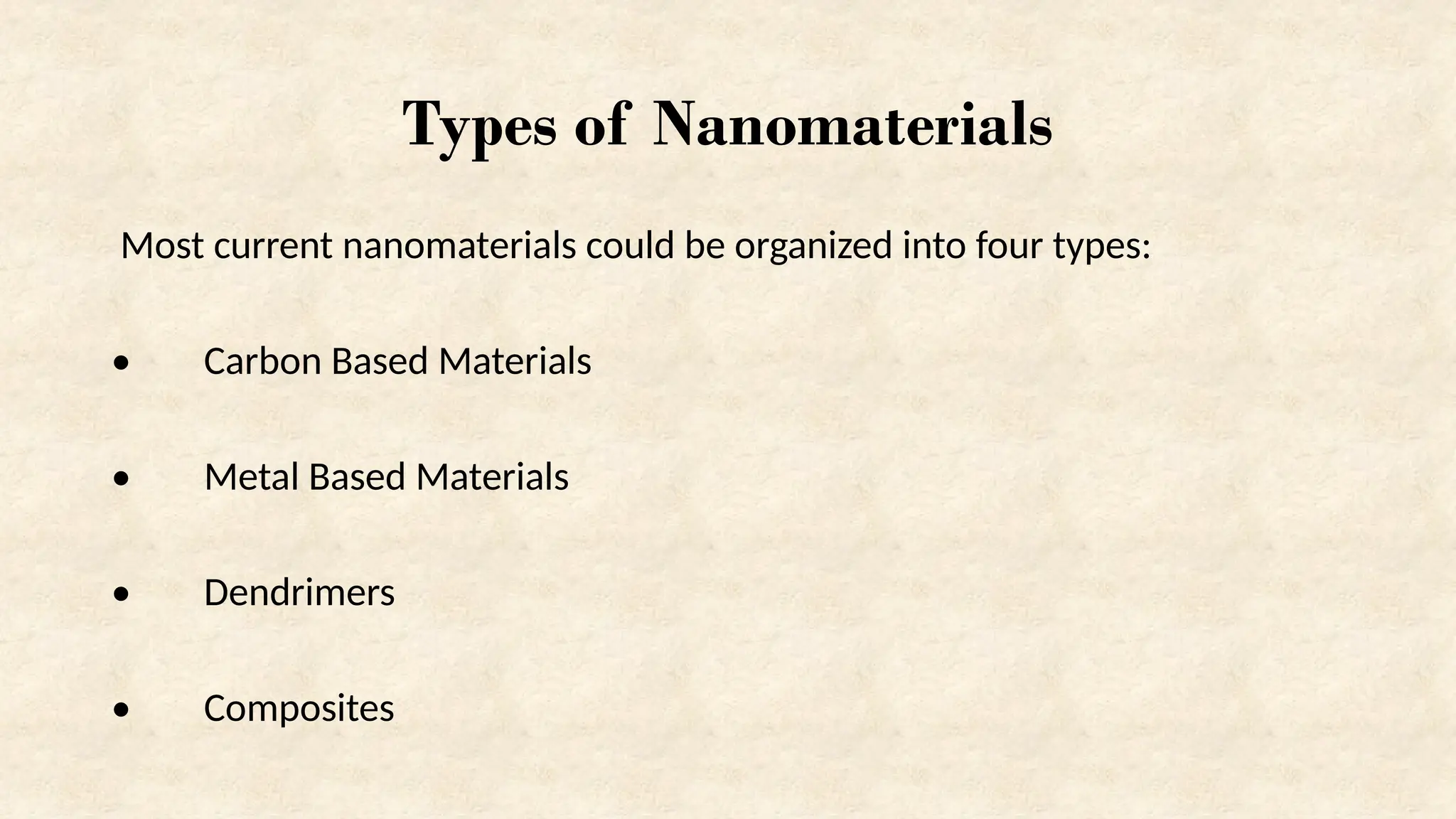 Nanomaterials presentation detailed explained | PPTX