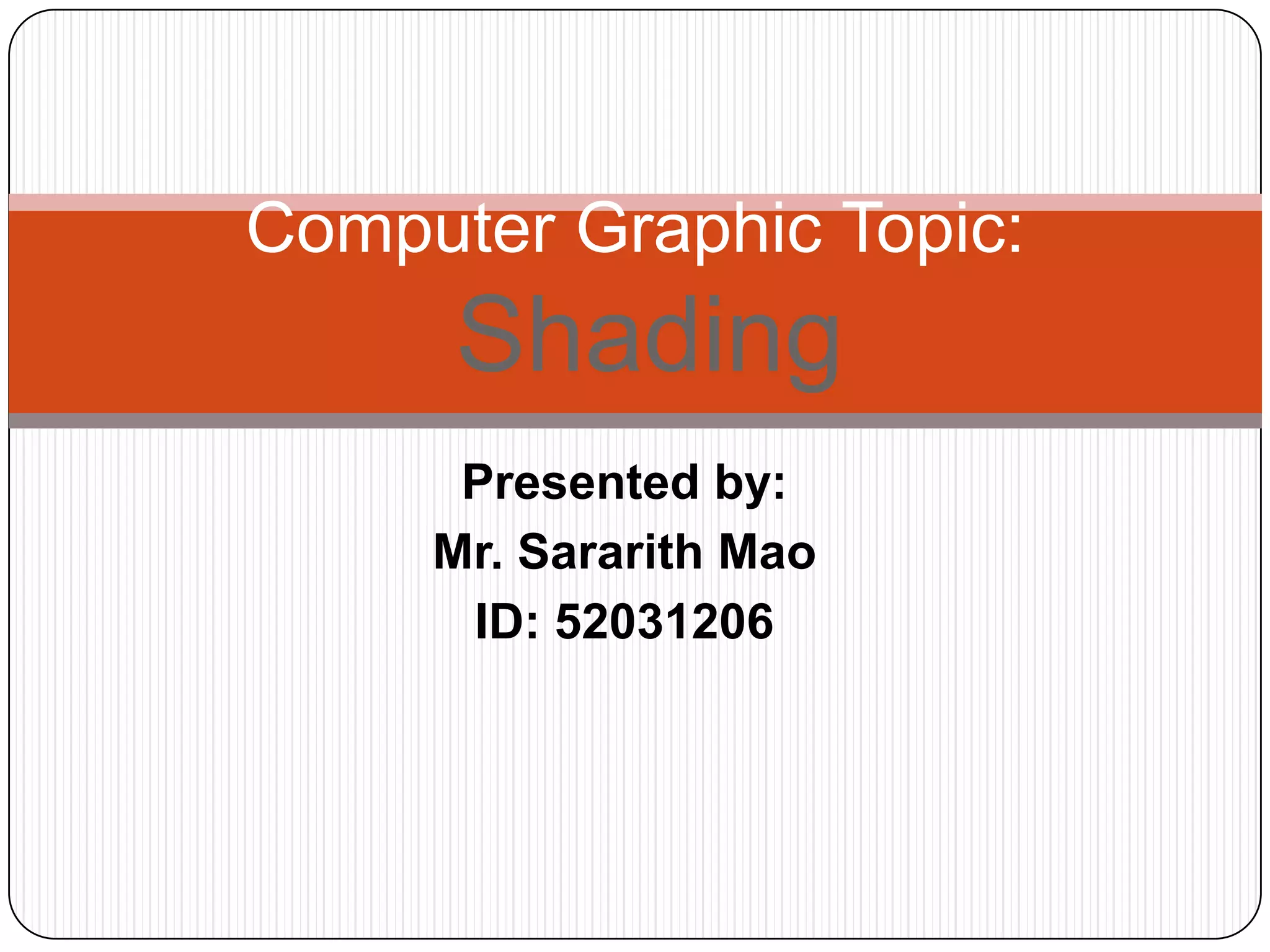 Shading for Computer Topics in Burapha University | PPT