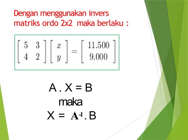 520478254-3-PPT-Determinan-Dan-Invers-Matriks-UKIN.pptx