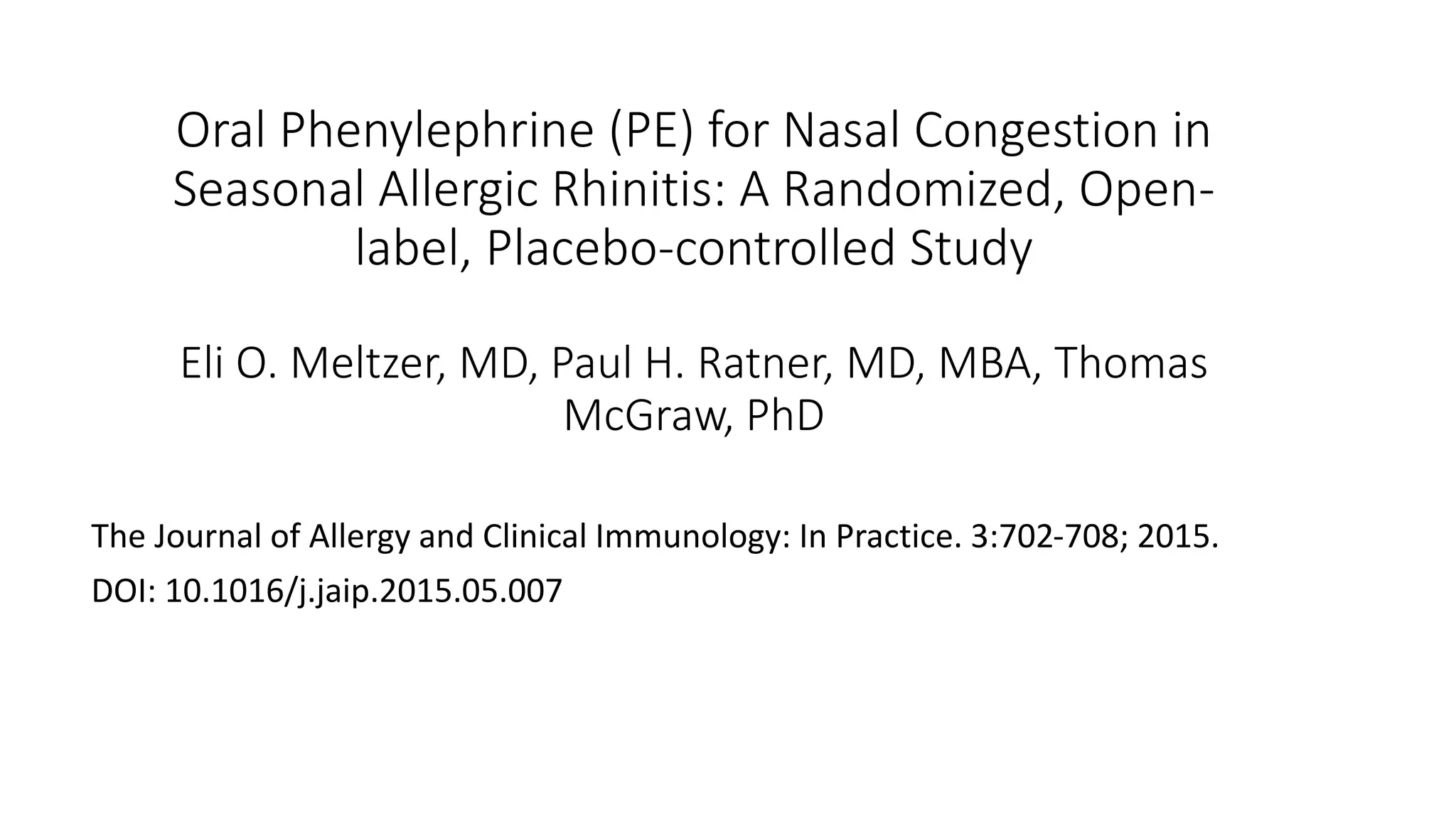 Oral Phenylephrine HCl for Nasal Congestion | PPTX