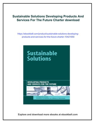Sustainable Solutions Developing Products And Services For The Future ...