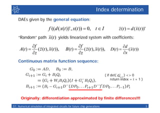 MATHEON Center Days: Index determination and structural analysis using Algorithmic ...