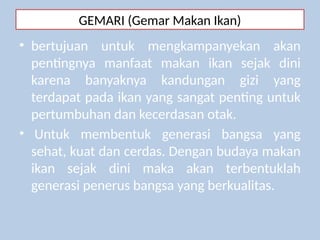 521463580-Presentasi-Ayo-Gemar-Makan-Ikan.pptx