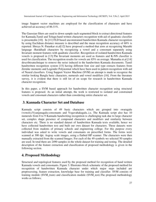 STRUCTURAL FEATURES FOR RECOGNITION OF HAND WRITTEN KANNADA CHARACTER BASED ON SVM | PDF