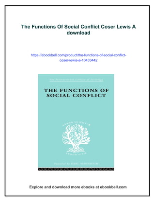 The Functions Of Social Conflict Coser Lewis A | PDF