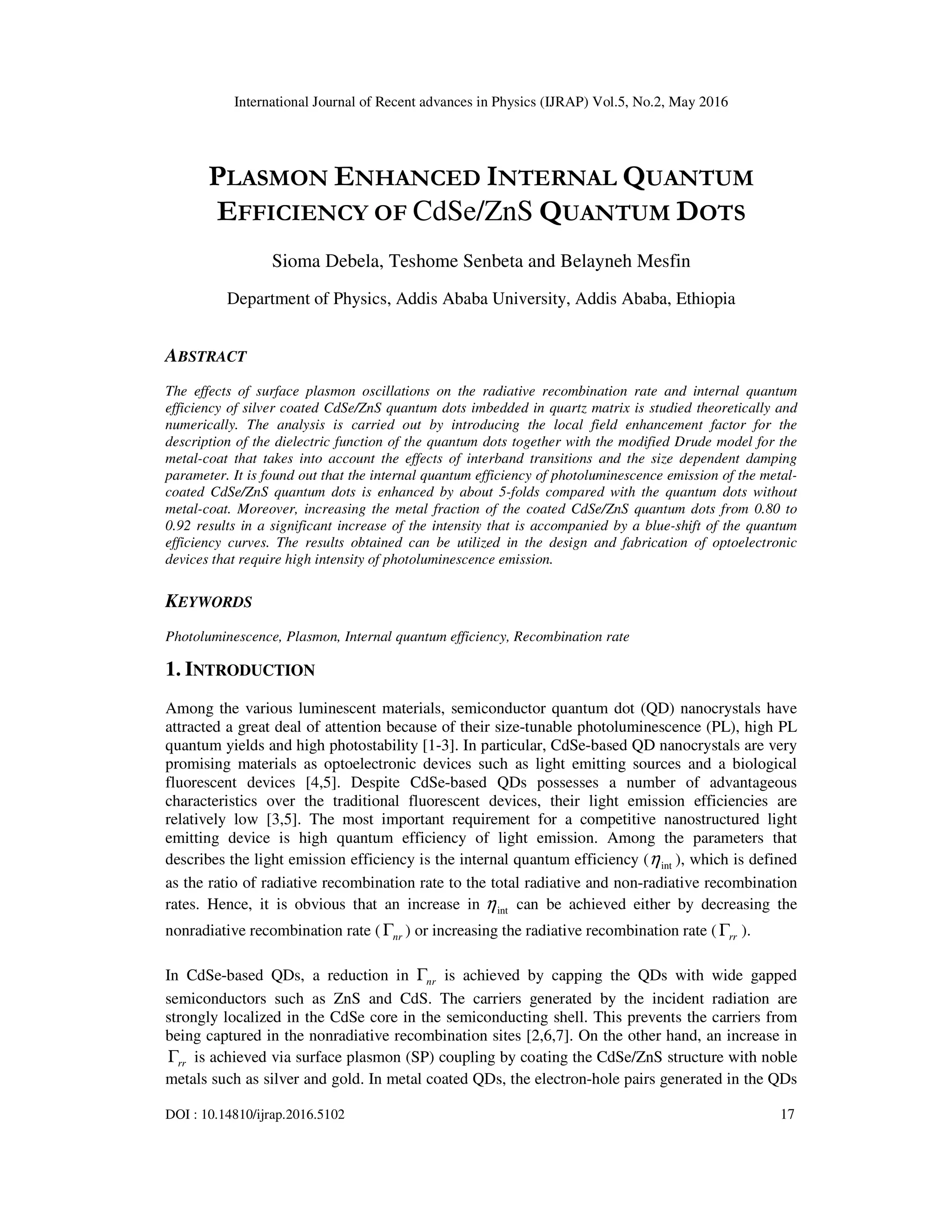 PLASMON ENHANCED INTERNAL QUANTUM EFFICIENCY OF CdSe/ZnS QUANTUM DOTS | PDF