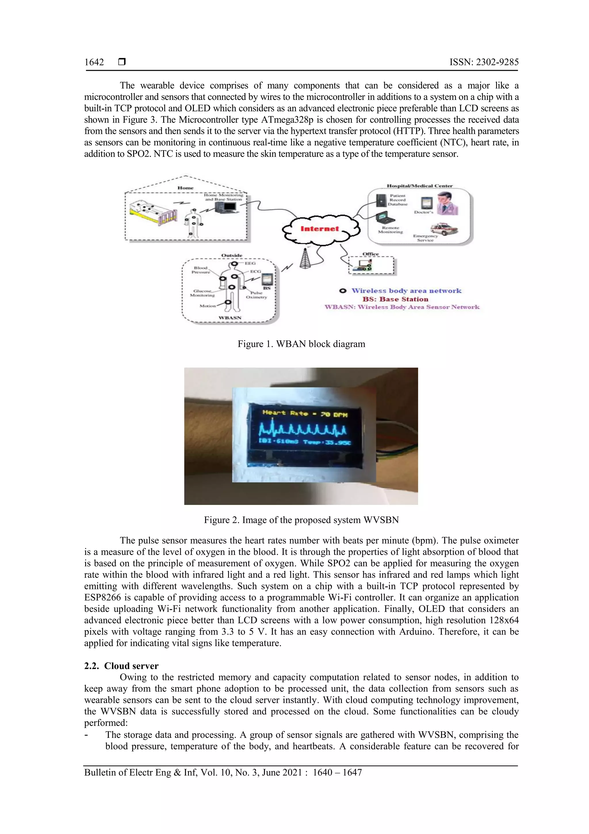 A remote patient monitoring based on WBAN implementation with internet of thing and cloud server ...