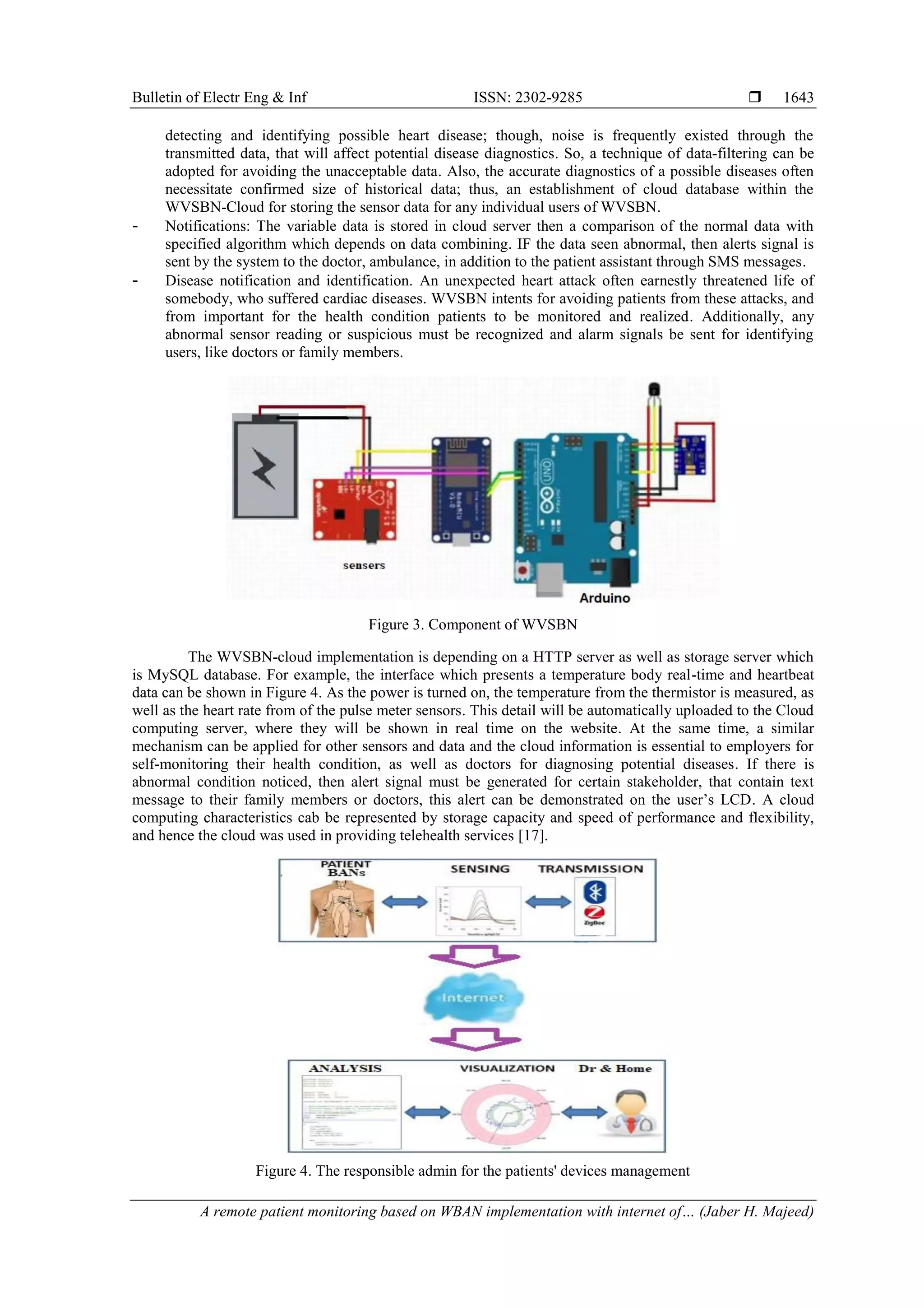 A remote patient monitoring based on WBAN implementation with internet of thing and cloud server ...