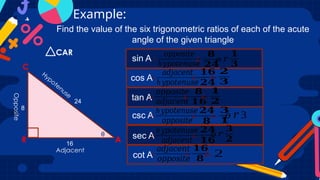 522092120-The-Six-Trigonometric-Ratios-ppt.pptx
