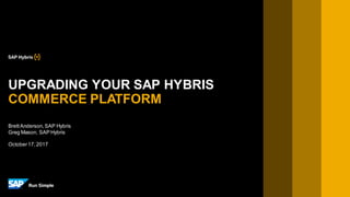 Upgrading Your SAP Hybris Commerce Platform | PPT