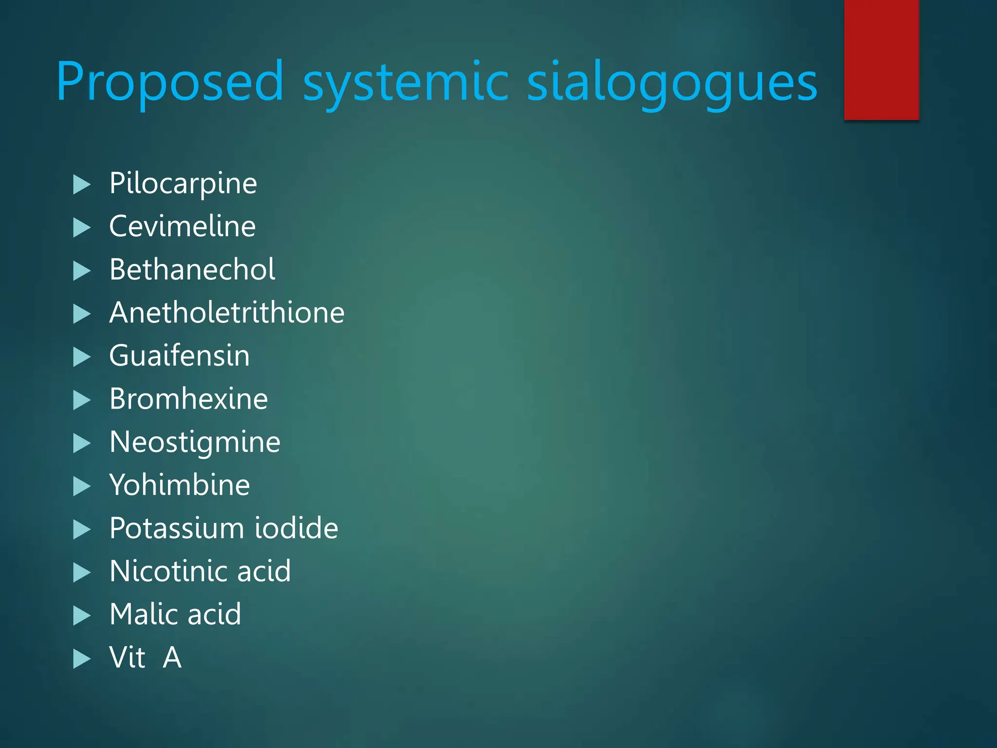 Sialogogues-Anti-sailogogues a detailed presentation | PPTX