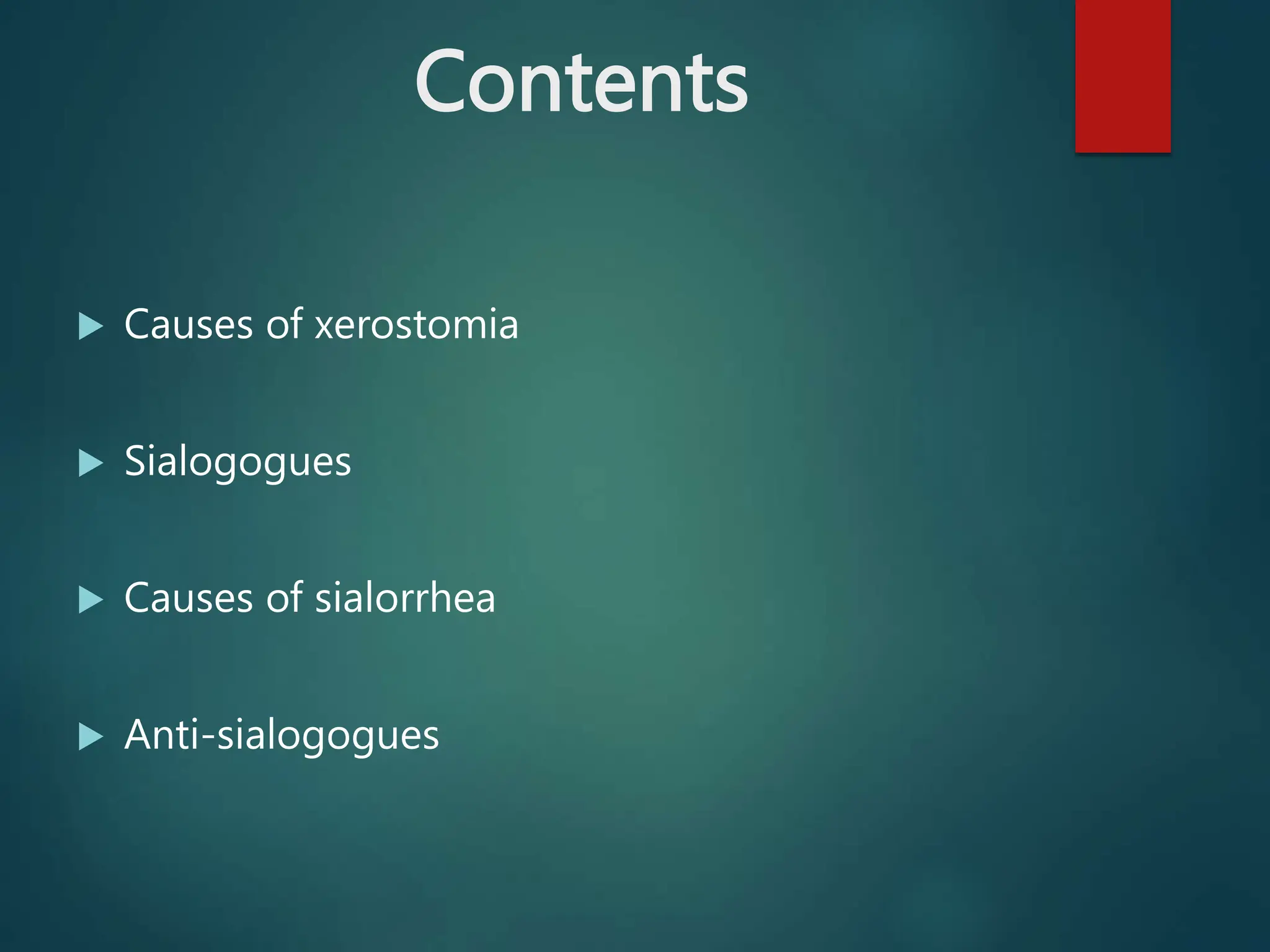 Sialogogues-Anti-sailogogues a detailed presentation | PPTX