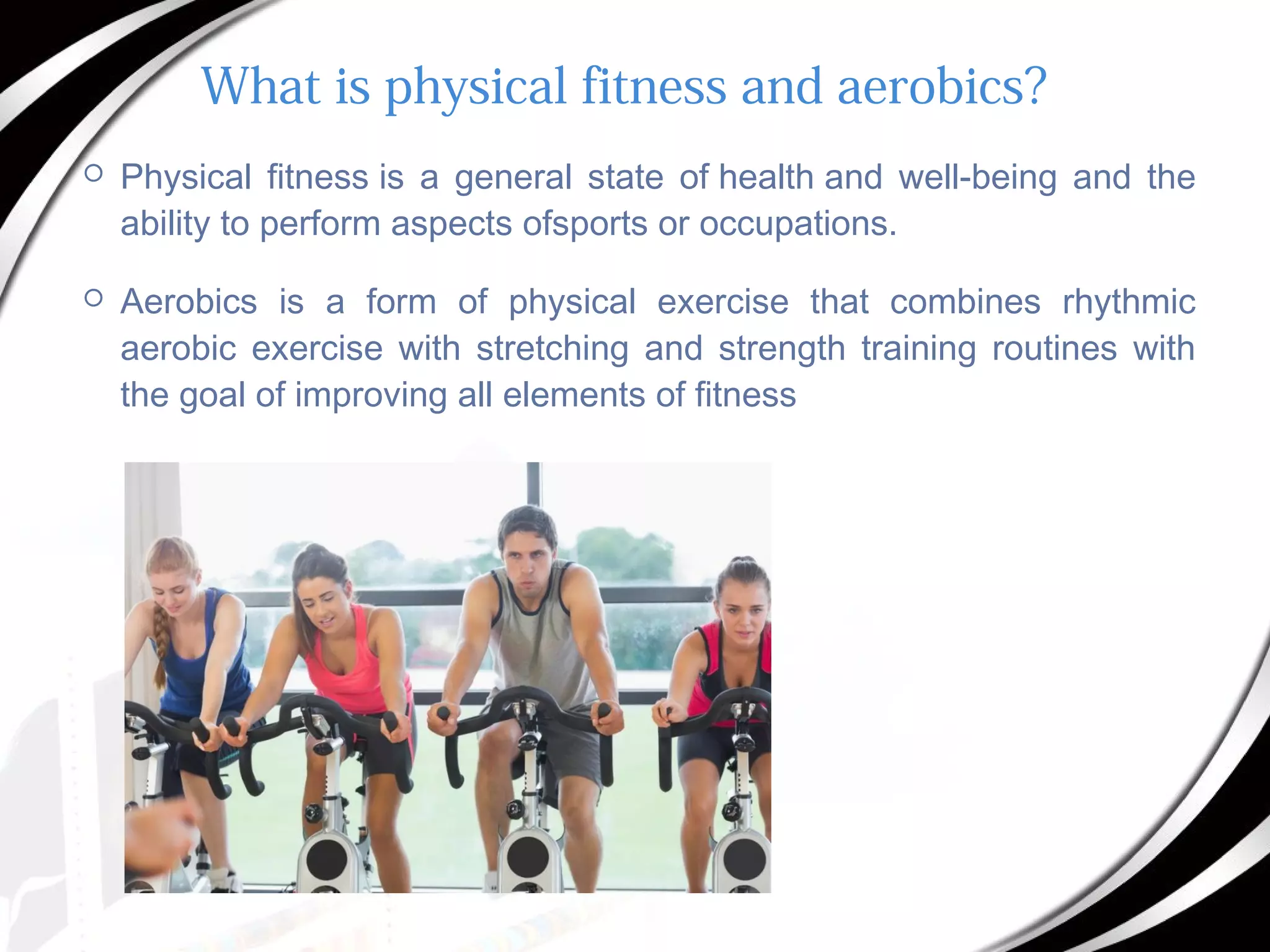 evolution of fitness and aerobics | PPT