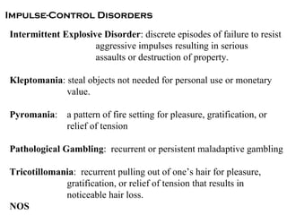 Impulse Control And Adjustment Disorders | PPT