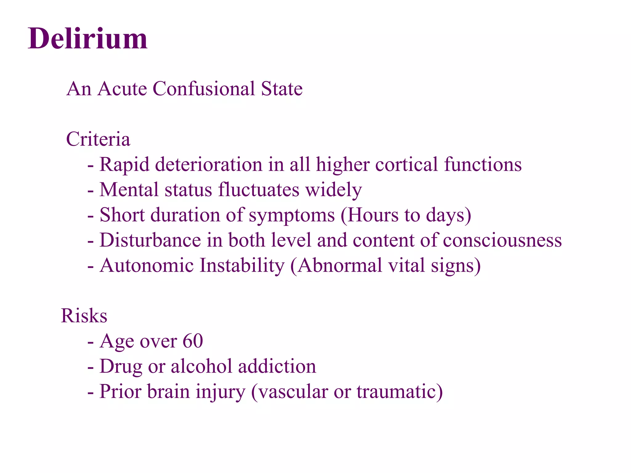 Delirium, Dementia, and Amnestic Disorders | PPT