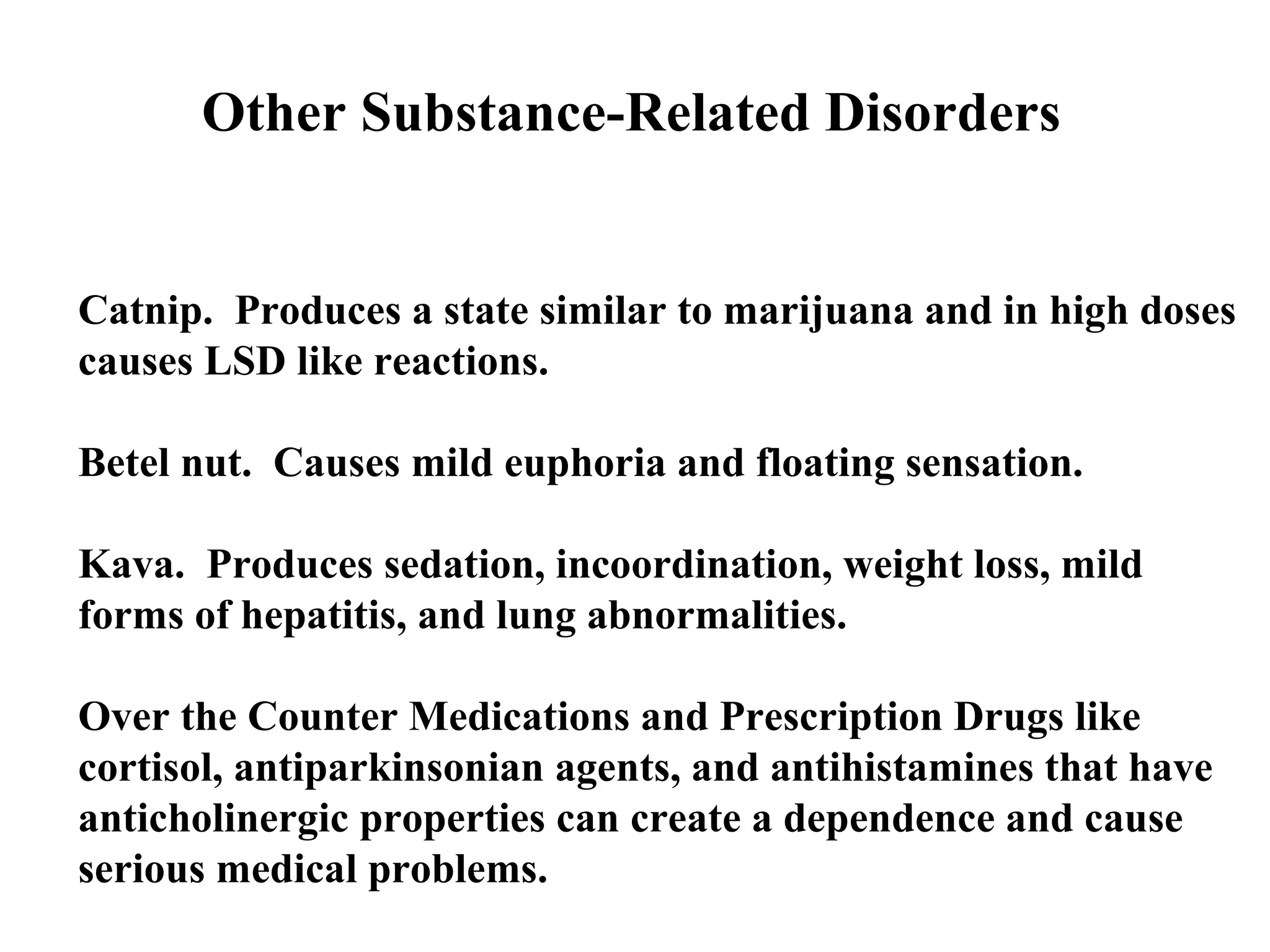 Substance Related Disorders | PPT