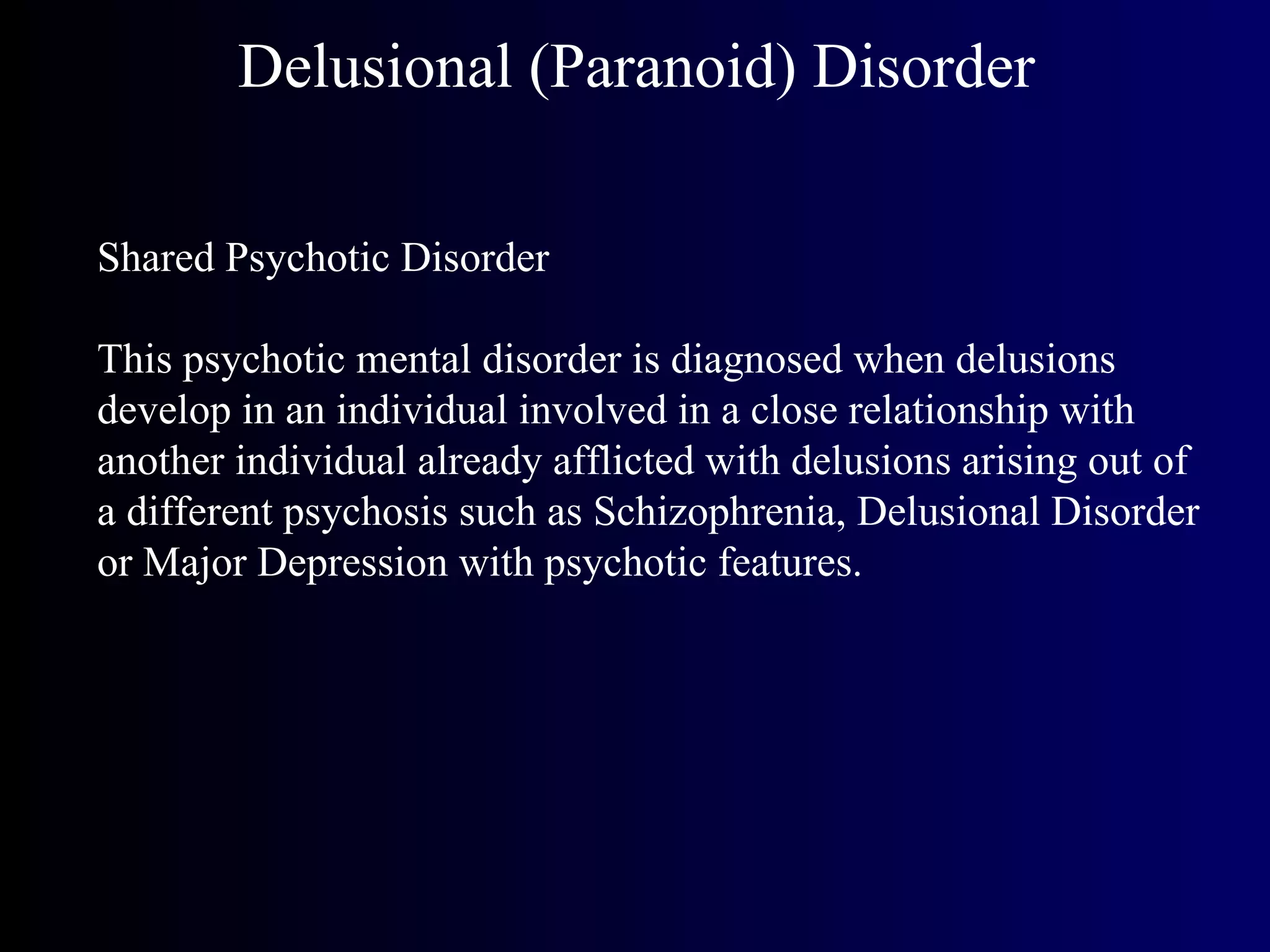 Psychotic Disorders | PPT