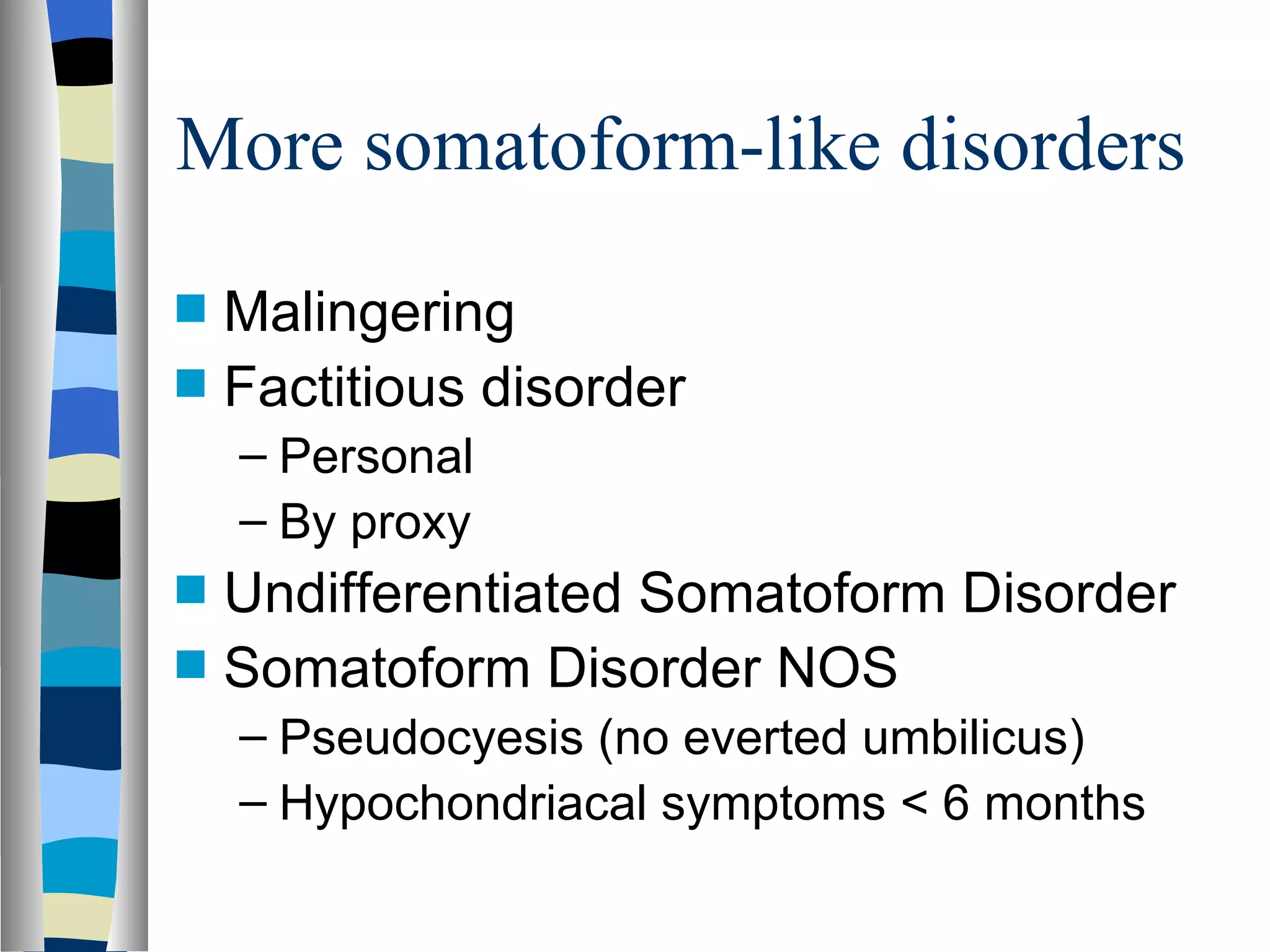 Somatoform And Factitious Disorders | PPT