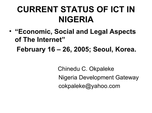 Current ICT Status - Economic, Social & Legal Aspects of The Internet ...