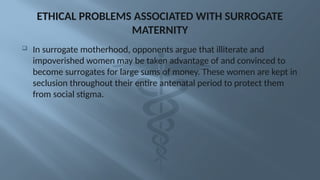 Surrogacy as an Ethical Problem in Medicine | PPTX | Pregnancy | Reproductive Health