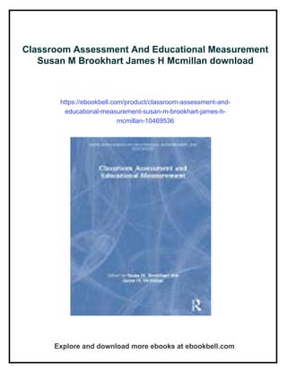 Classroom Assessment And Educational Measurement Susan M Brookhart ...