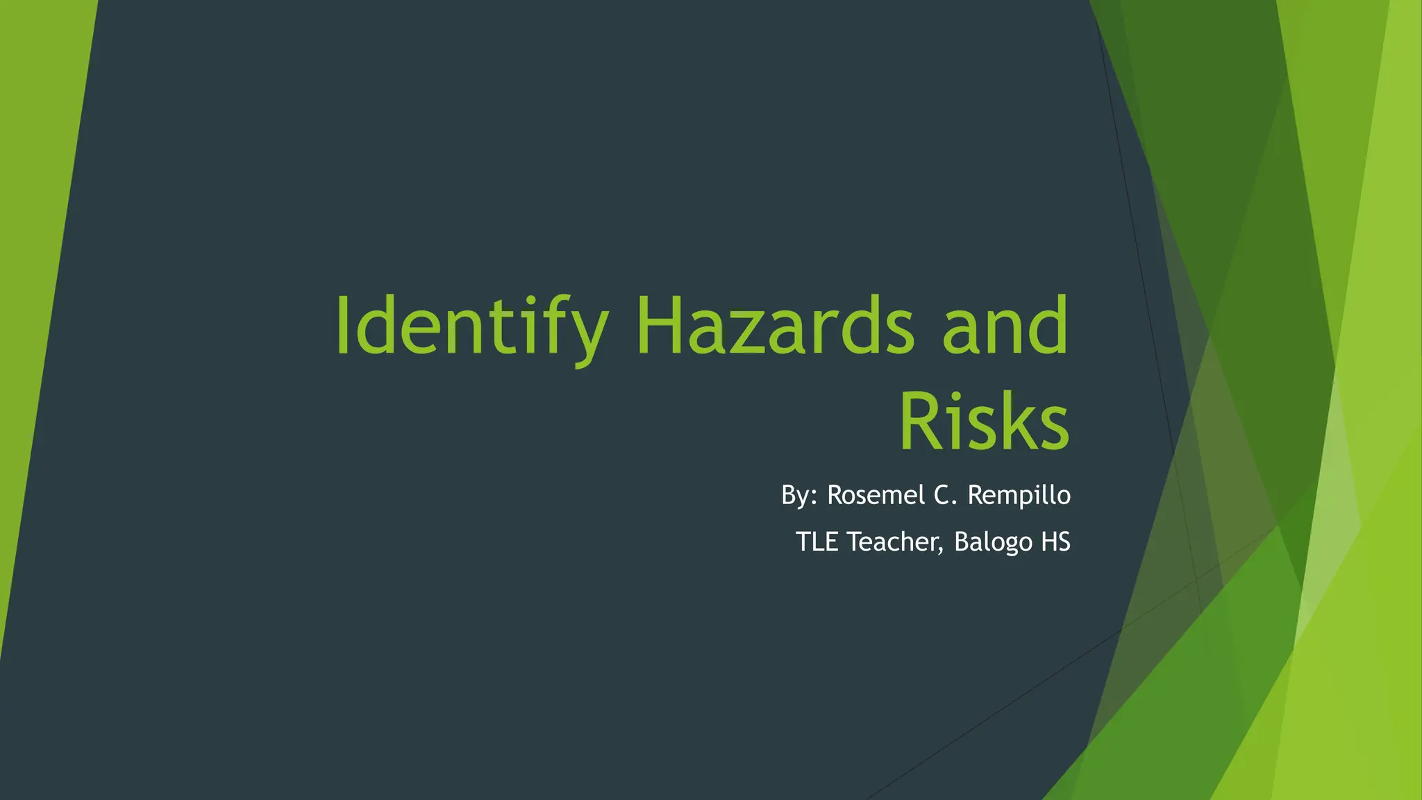 524247351-Identify-Hazards-and-Risk-PPT.pptx