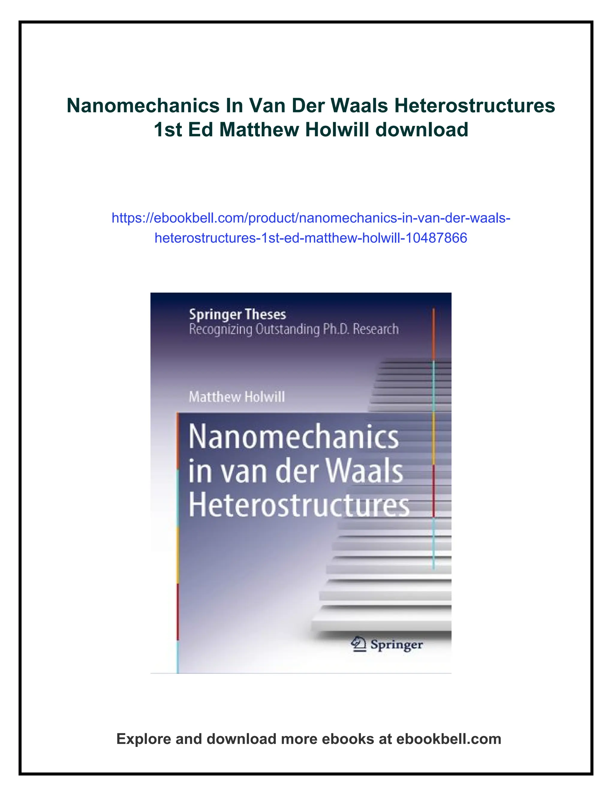 Nanomechanics In Van Der Waals Heterostructures 1st Ed Matthew Holwill ...