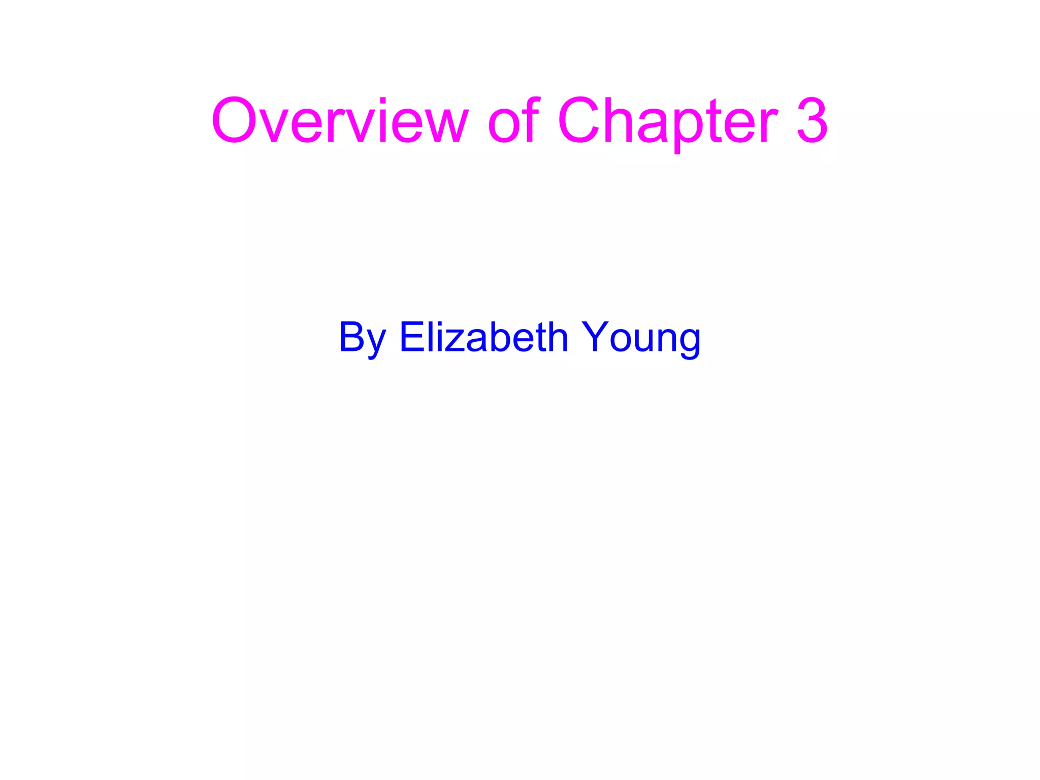 E Young Ch 3 & 13 Presentation | PPT