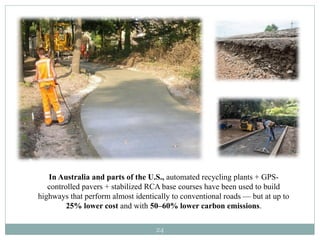 USE OF RECYCLED CONCRETE AGGREGATEs ( RCA) IN PAVEMENT CONSTRUCTION | PPT
