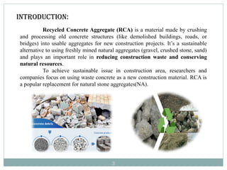 USE OF RECYCLED CONCRETE AGGREGATEs ( RCA) IN PAVEMENT CONSTRUCTION | PPT
