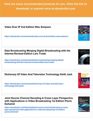IPTV and Internet video new markets in television broadcasting 1st ...