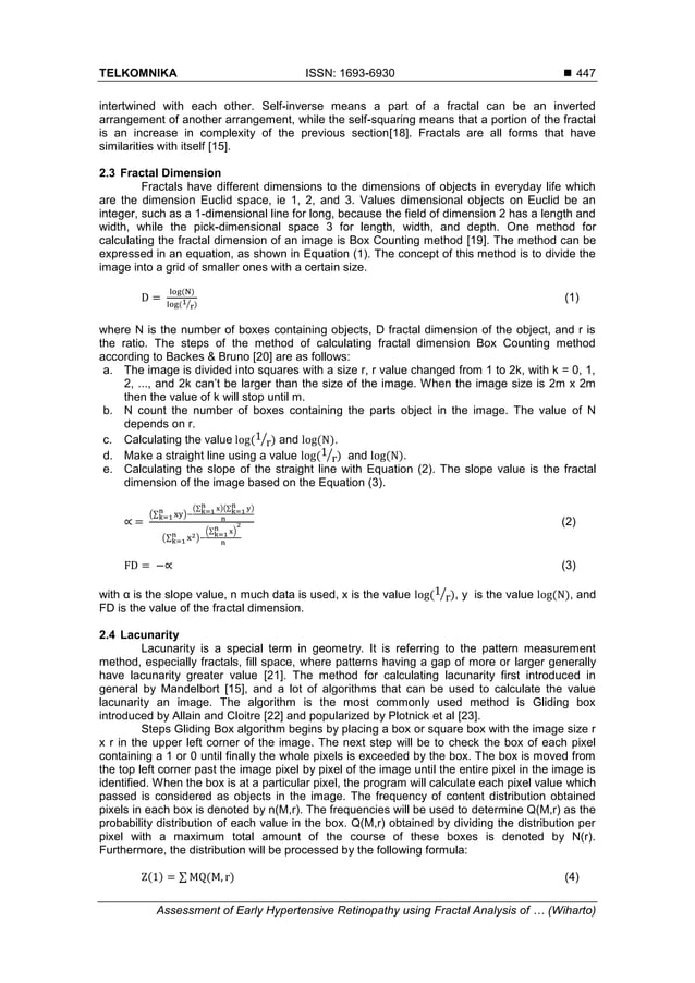 Assessment of Early Hypertensive Retinopathy using Fractal Analysis of Retinal Fundus Image ...