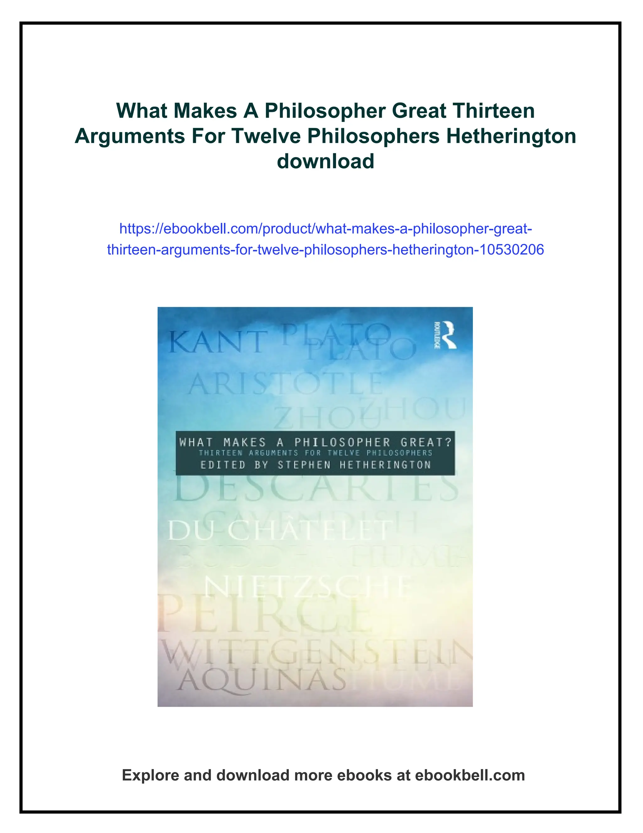 What Makes A Philosopher Great Thirteen Arguments For Twelve ...