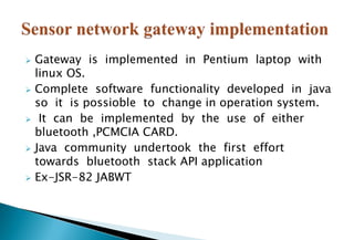 Bluetooth Based Smart Sensor Network By SAIKIRAN PANJALA | PPTX ...