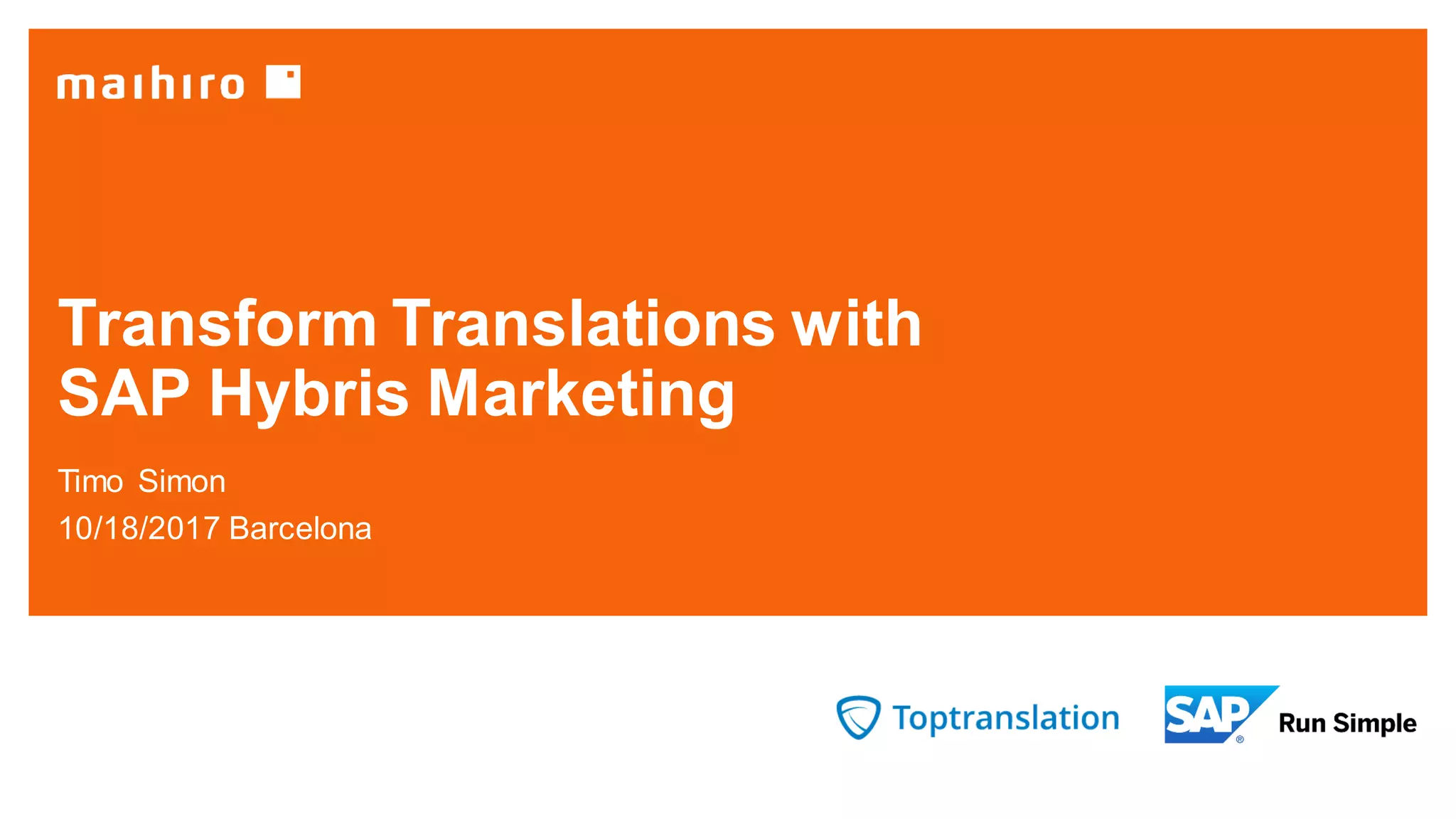 Transform Translations with SAP Hybris Marketing Cloud | PPT