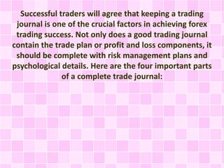 4 Parts Of A Complete Trading Journal | PPTX