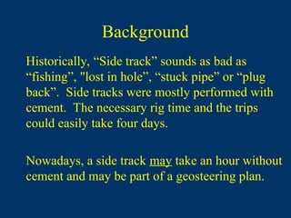 527479485-Side-Tracking-Open Hole OPT.ppt