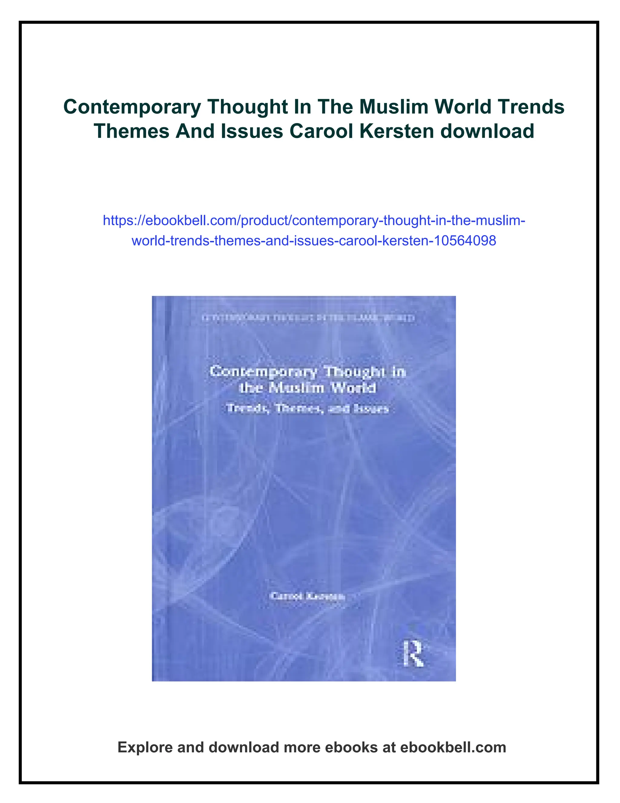 Contemporary Thought In The Muslim World Trends Themes And Issues ...