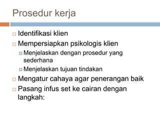 Prosedur Pemasangan Infus | PPTX