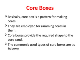 528533798-1-4-Core-Types-of-Cores-Core-Box-Core-Prints.pptx