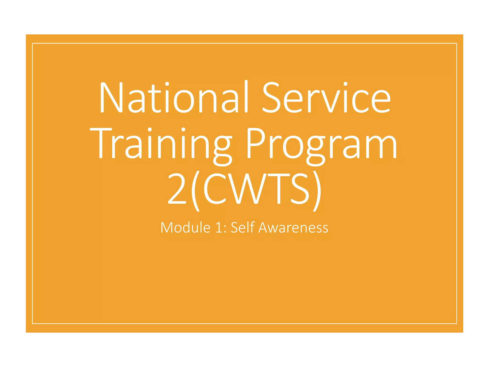 528882503-Module-1-NSTP-2-Self-Awareness.pptx