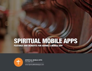 Spiritual Mobile Apps - Features Benefits | PPT