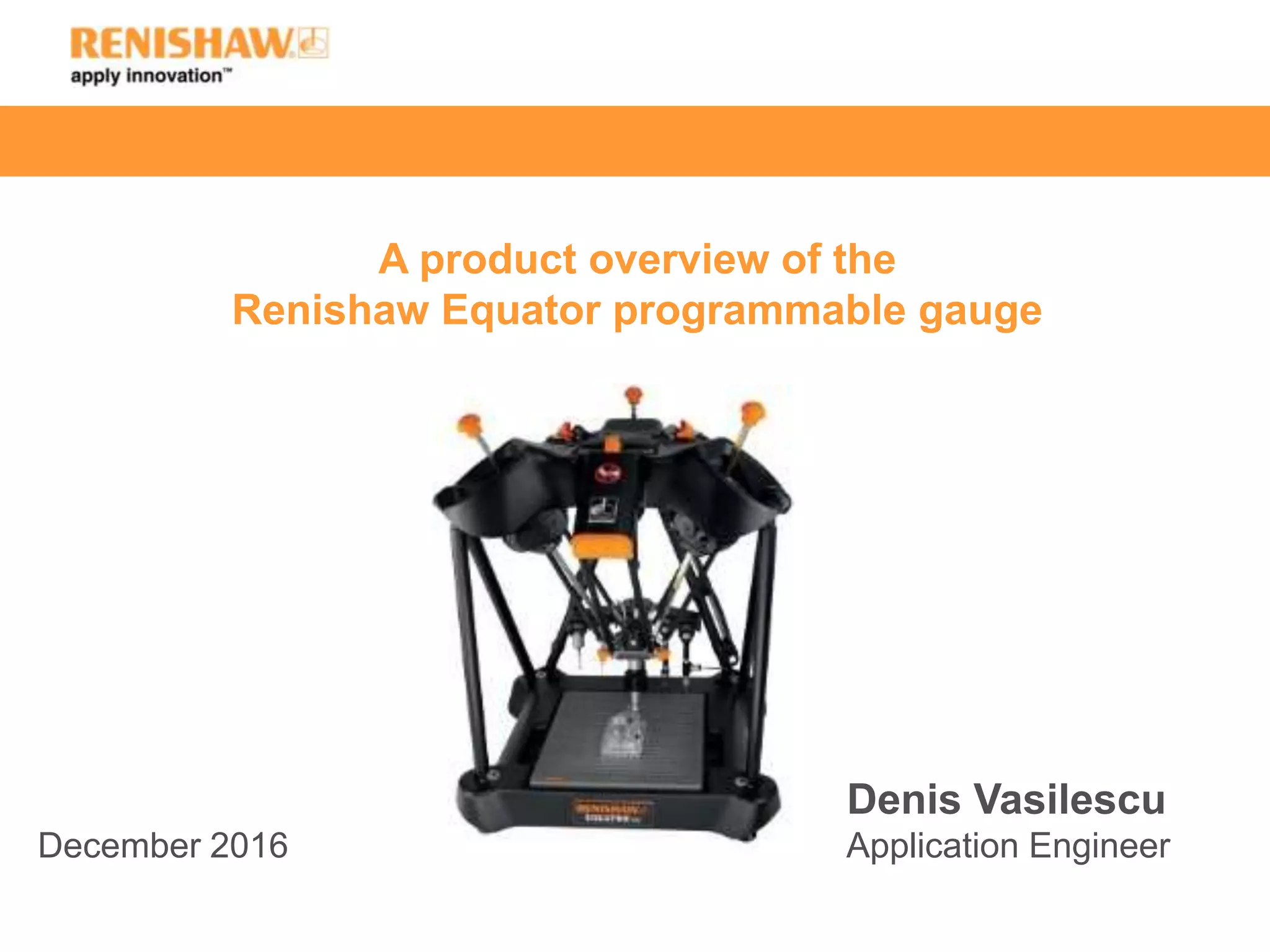 Renishaw Equator gauge - product overview - December 2016 | PPTX